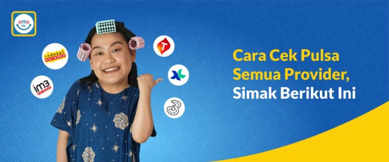Cara Cek Pulsa Semua Provider, Simak Berikut Ini - OttoPay