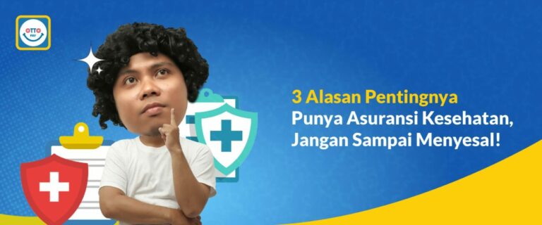 3 Alasan Pentingnya Asuransi Kesehatan, Jangan Sampai Menyesal!
