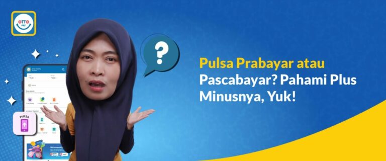 Pulsa Prabayar atau Pascabayar? Pahami Plus Minusnya, Yuk